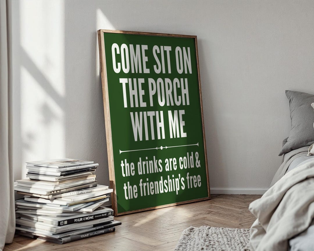Porch Quote Printable Wall Art Download Come Sit on the Porch With Me ...