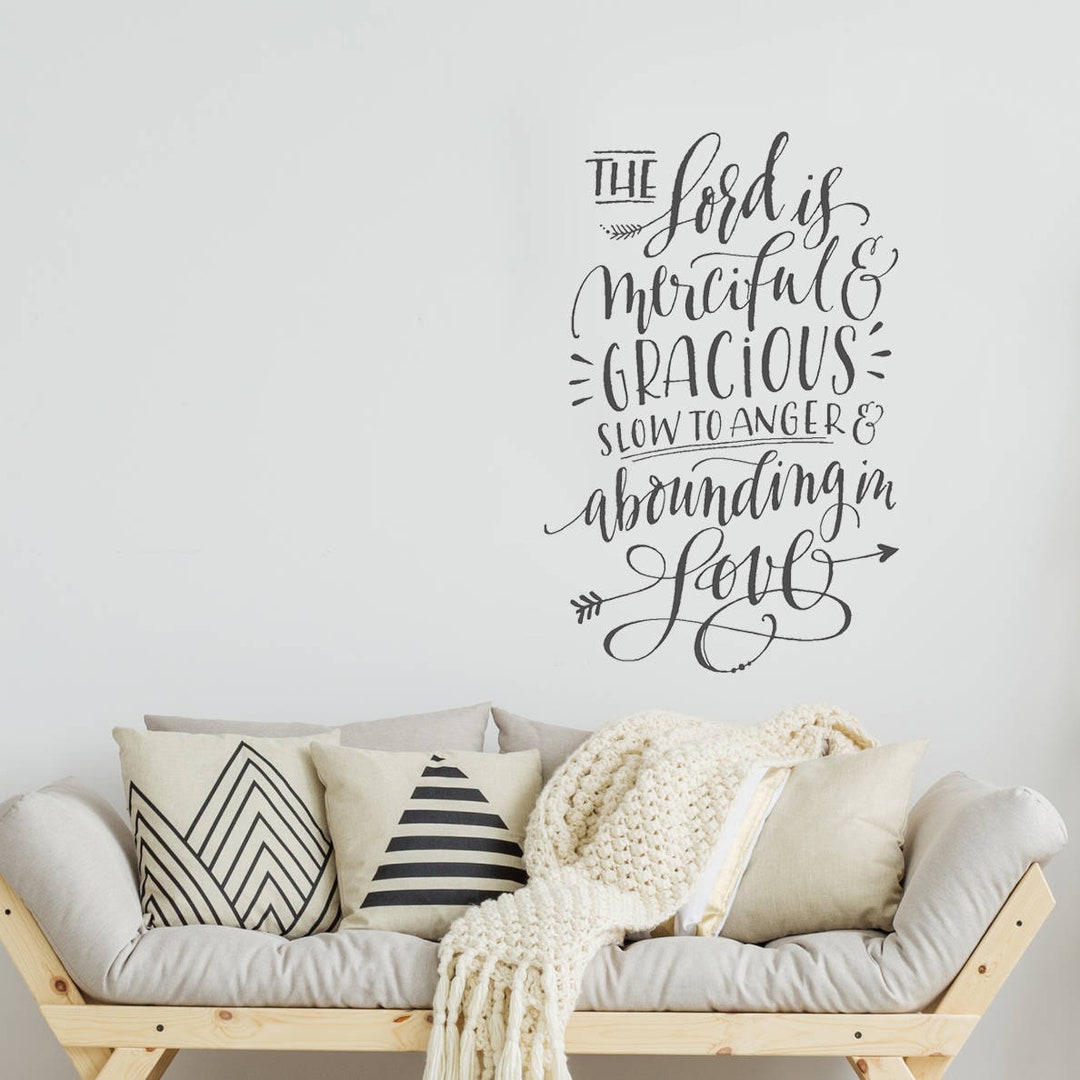 Christian Wall Decal the Lord is Merciful and Gracious Slow - Etsy