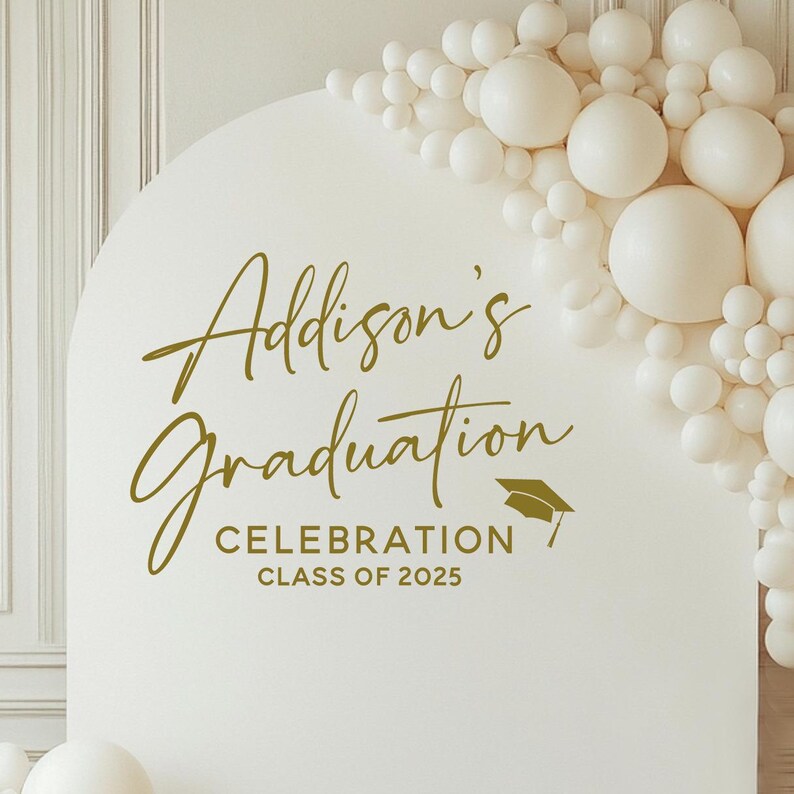 Graduation Sign Decal for Party Arch Personalized Grad Party Decor Sign ...