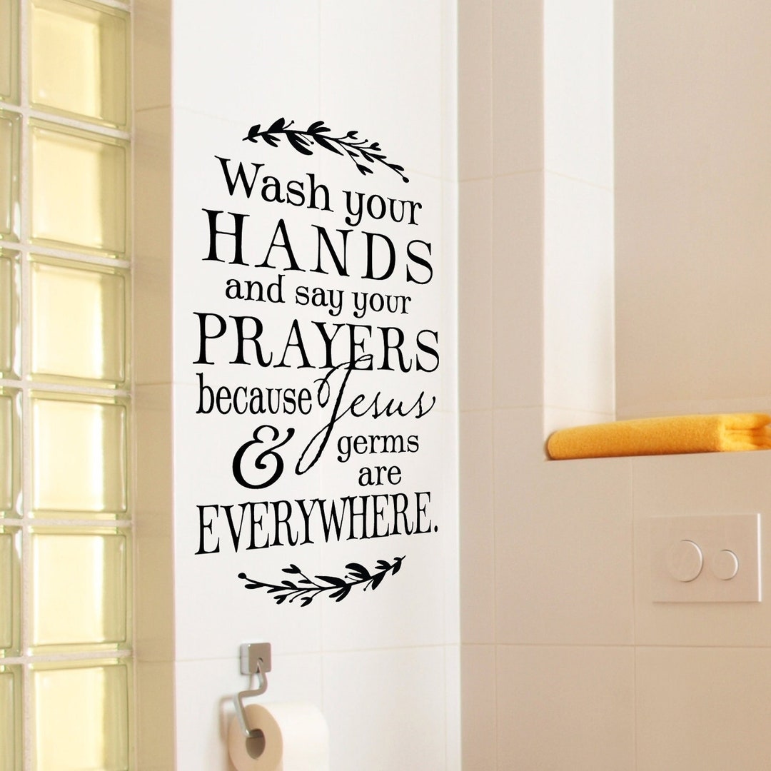 Wash Your Hands Bathroom Decal Kids Bathroom Decor Jesus and Germs Are ...