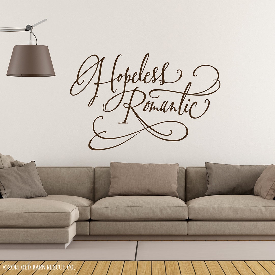Hopeless Romantic Hand Drawn Vinyl Wall Decal Calligraphy Lettering Art ...