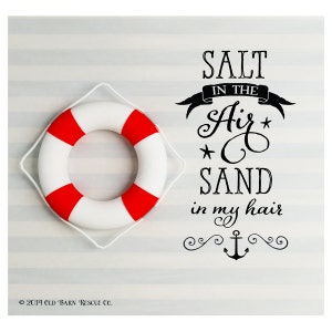 Salt in the Air Sand in My Hair Vinyl Wall Decal Vinyl Lettering Wall ...