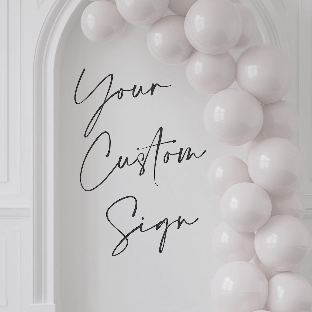 Custom Party Backdrop Sign for Balloon Arch Vinyl Decal Personalized ...
