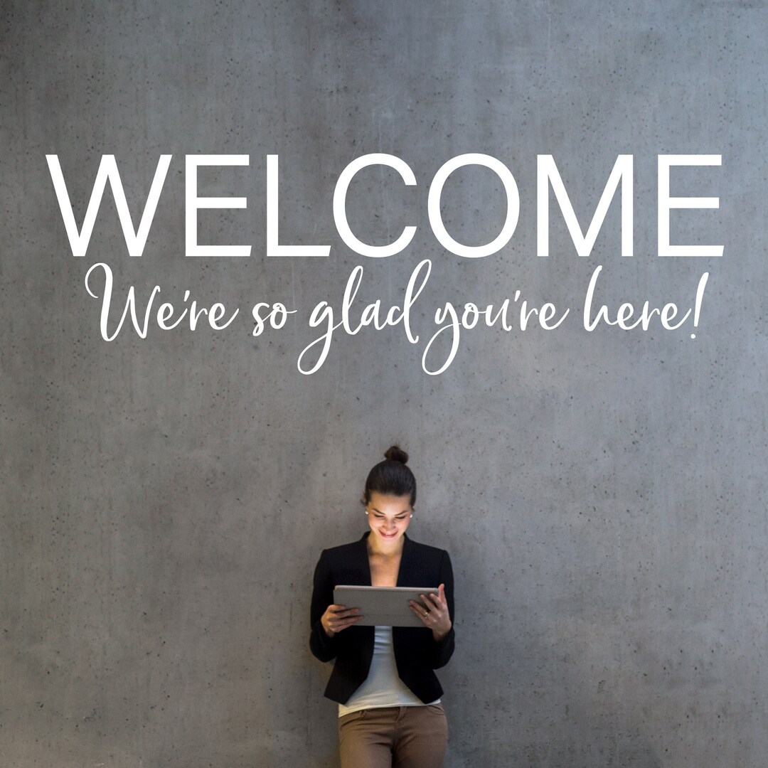 Welcome We're so Glad You're Here Wall Decal Church Entry Way Sticker ...
