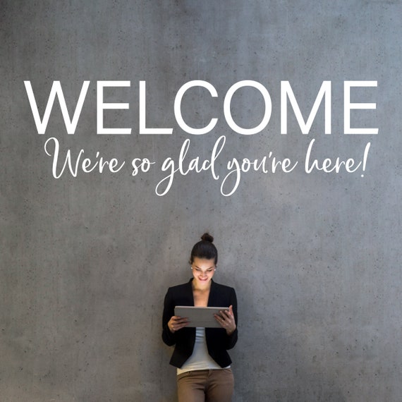 Welcome Were So Glad Youre Here Wall Decal Church Etsy