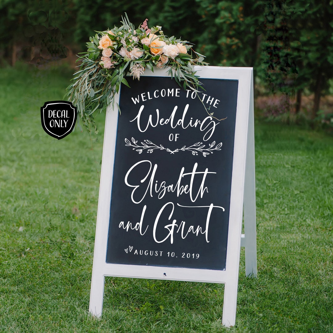 Chalkboard Sign Decal DIY Wedding Signs Welcome to the Wedding of Vinyl ...