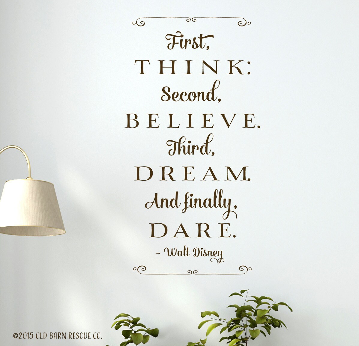 First Think Second Believe Third Dream Disney Quote Vinyl | Etsy