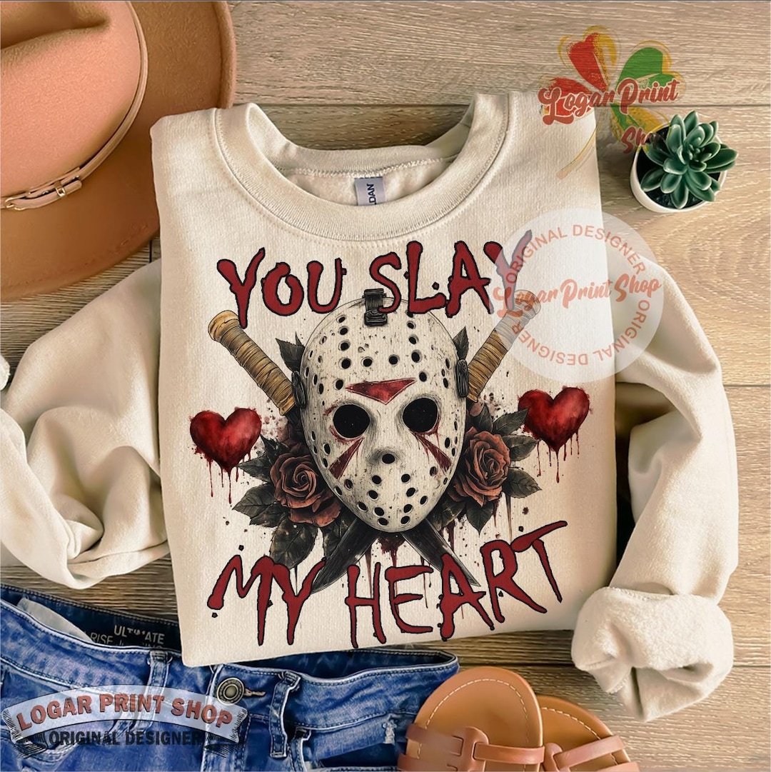 You Slay My Heart PNG, Horror Valentine's Day Png, Scary Svg, Printable ...