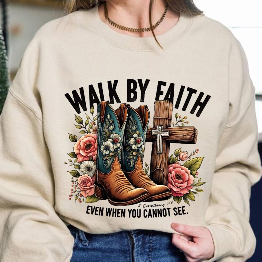 Walk by Faith Floral Cowboy Boots Christian PNG, 2 Corinthians 5:7 ...