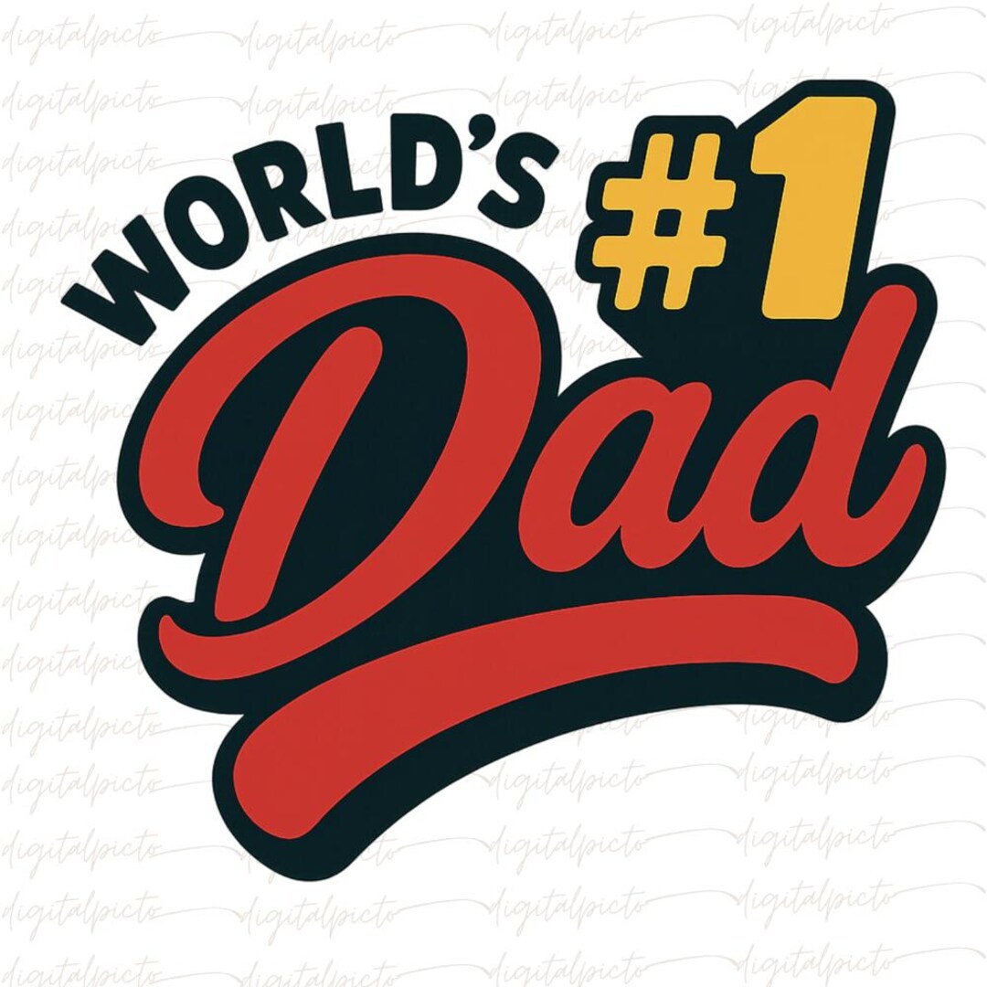 World's #1 Dad PNG – Bold Retro Father's Day Sublimation Clipart ...