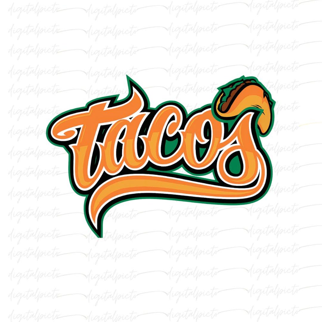 Tacos PNG – Bold Hand-lettered Script With Taco Graphic for Sublimation ...