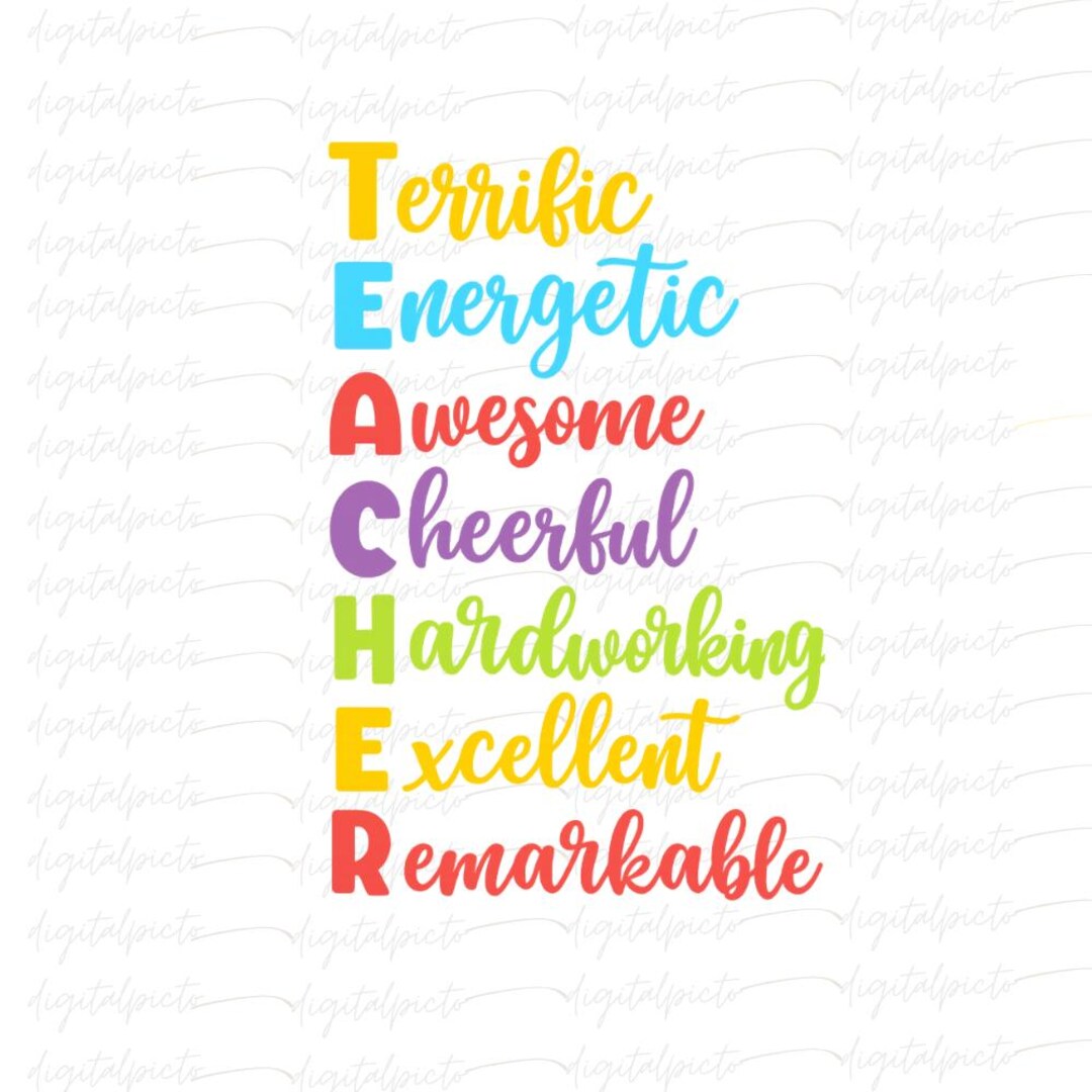 TEACHER Acronym PNG – “terrific, Energetic, Awesome…” Colorful ...