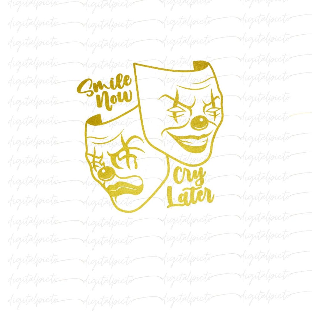 Smile Now Cry Later PNG – Comedy Tragedy Clown Mask Design in ...