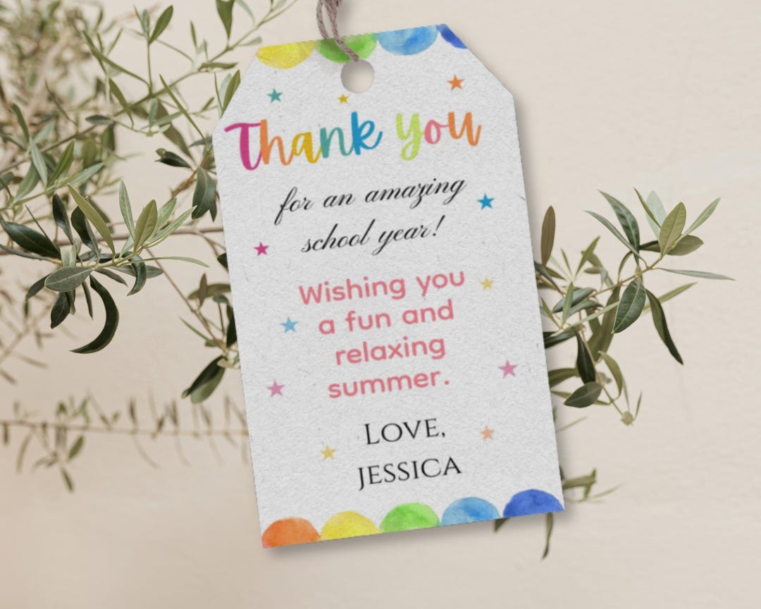 Editable Sweet Last Day of School Tag Sweet Summer End of Year Teacher ...