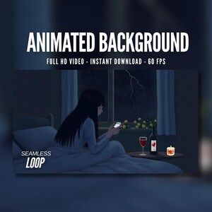 Animated Background | Sad Girl Sitting in Bed | Dark Rain Window | Red Wine Glass | Lofi Girl ...