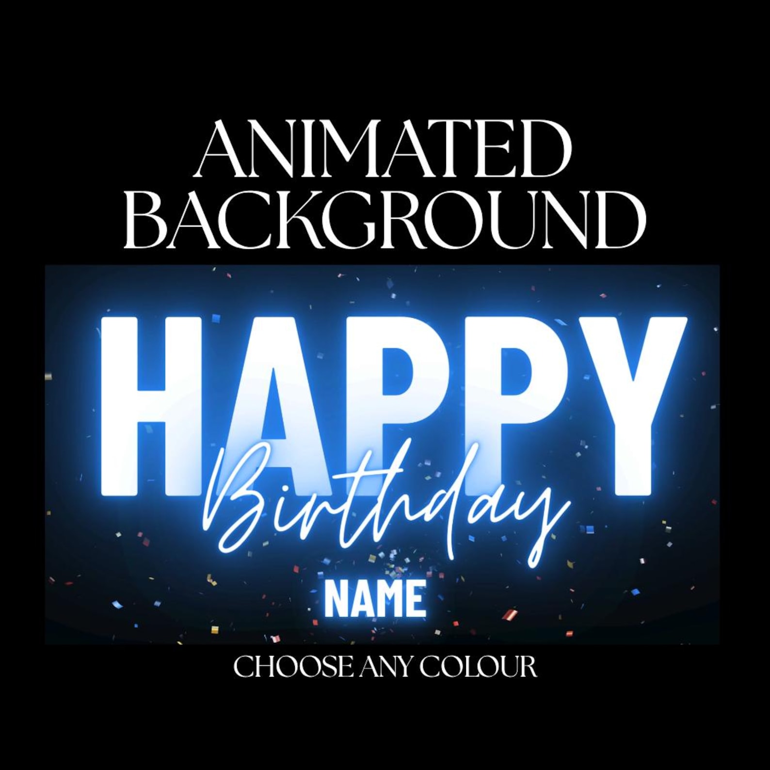 Animated Background | Personalised Happy Birthday Neon Text | Confetti ...