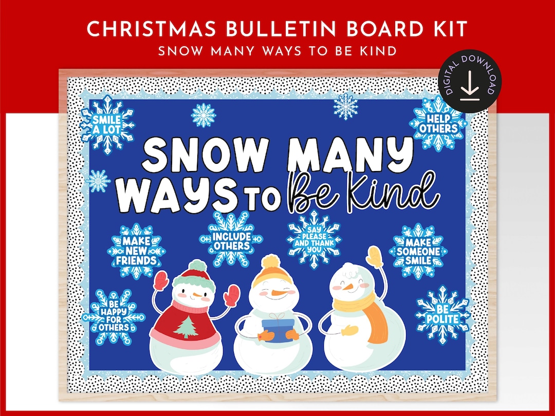 Snow Many Ways to Be Kind Bulletin Board Kit - Christmas Winter Holiday ...