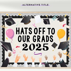 Congratulations Grads | End of Year School Bulletin Board Kit - Hats ...
