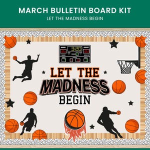 March Madness Bulletin Board Kit | Let the Madness Begin March ...