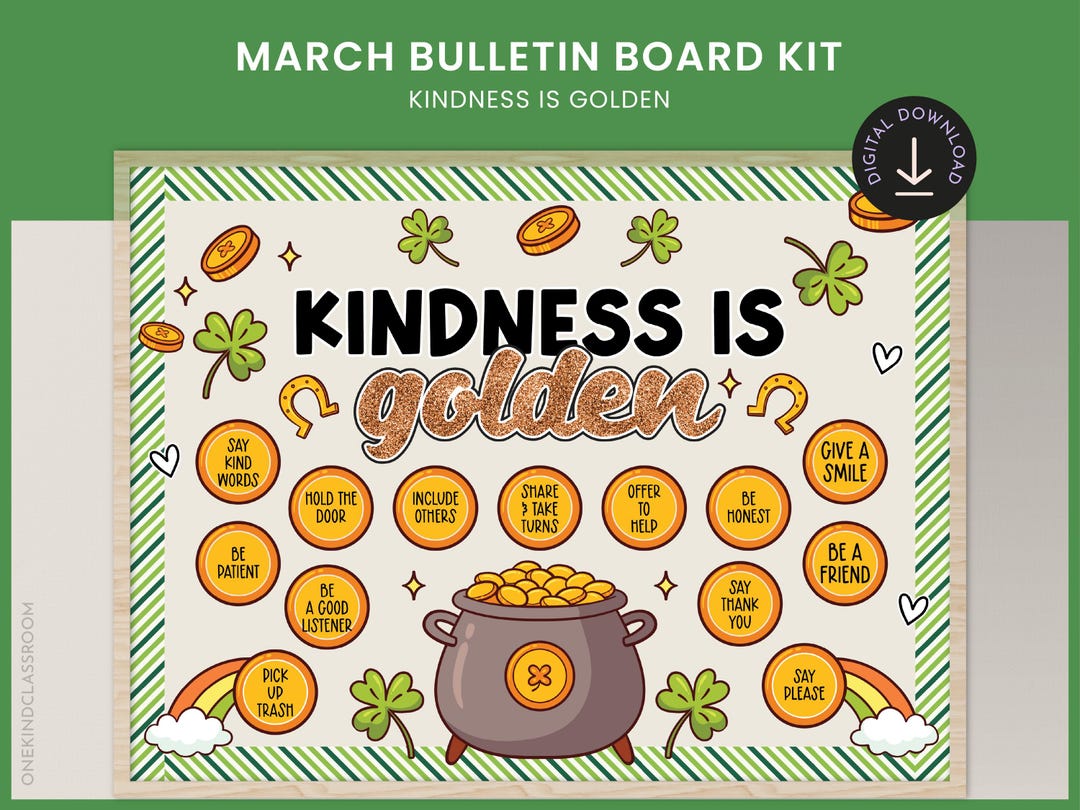 St. Patrick's Day Kindness is Gold Bulletin Board Kit | March Classroom ...