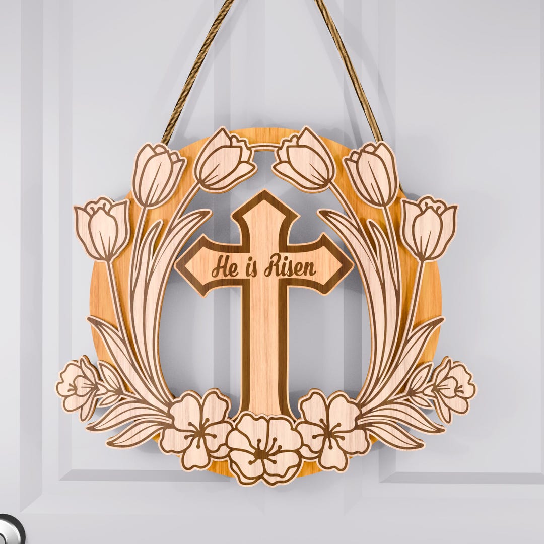 Easter He is Risen Door Hanger, He is Risen Laser SVG, Christian Laser ...