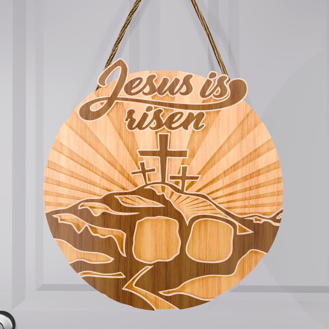 Jesus is Risen Laser SVG, Easter He is Risen Door Hanger, Christian ...
