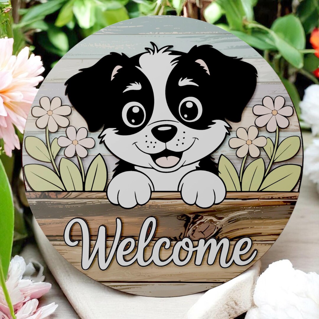 Adorable Puppy Welcome Sign – Round Wooden Dog Door Sign With Flowers ...