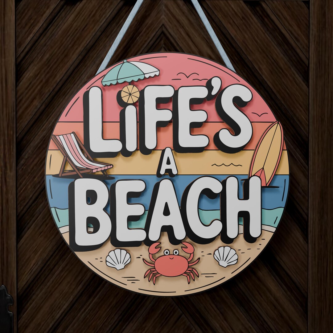 Funny Beach Door Sign – “life’s a Beach” Round Wooden Summer Decor With ...