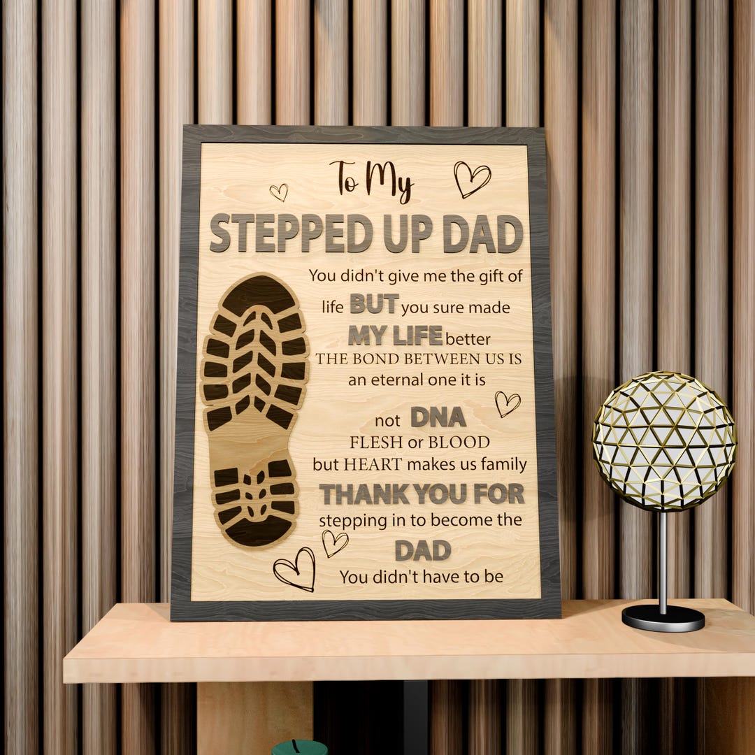 To My Stepped up Dad Sign – Father’s Day Gift, Rustic Wood Quote Plaque ...