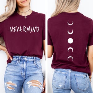 Nevermind Tattoo T-shirt, Moon Phase Tattoo Shirt, Love Yourself Shirt ...
