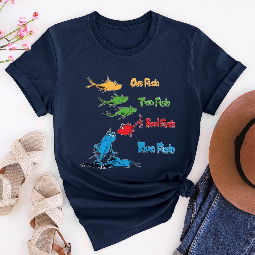 Read Across America T-shirt: One Fish Two Fish Reading Day Shirt - Etsy