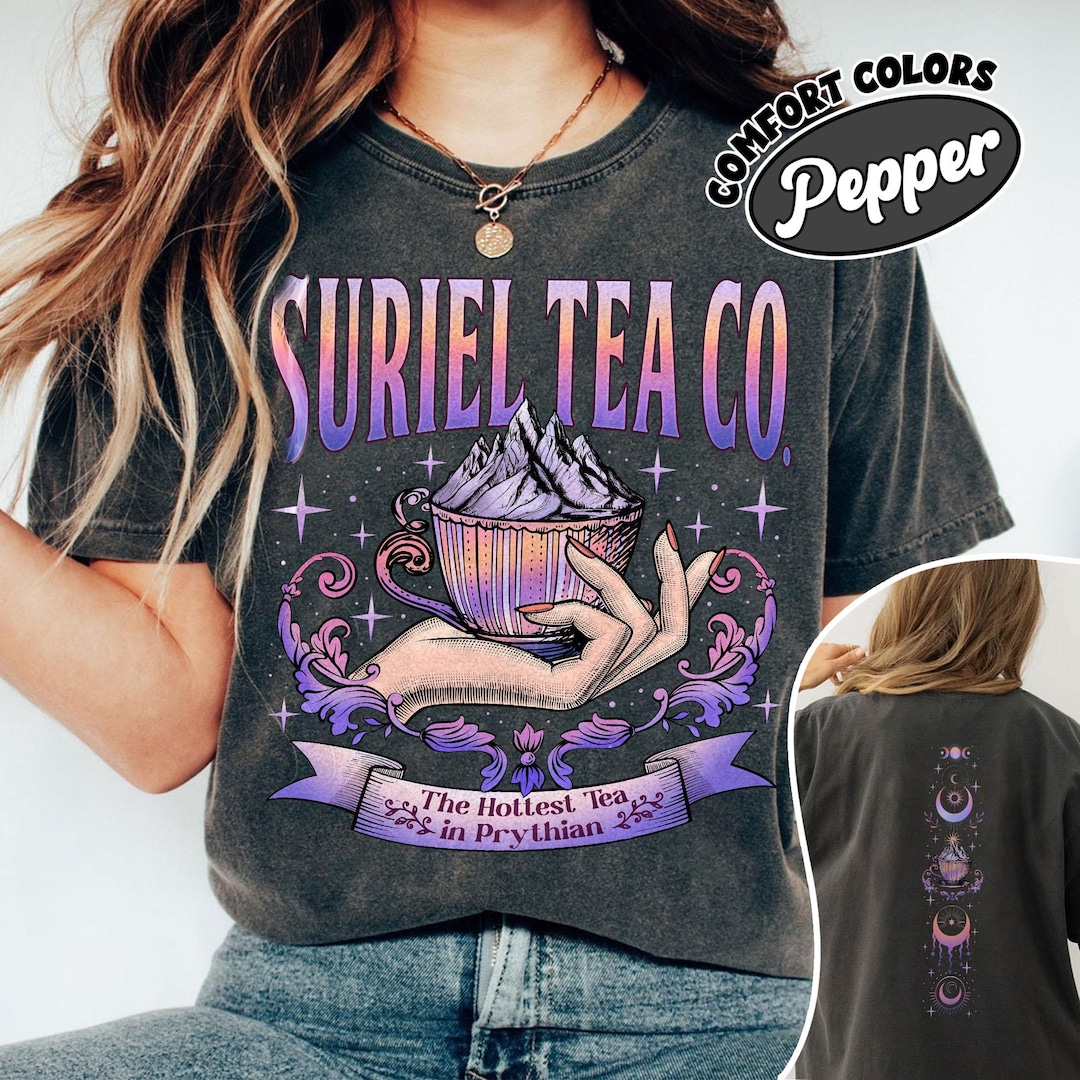 Suriel Tea Co Comfort Color Shirt, A Court of Thorns and Roses, Bookish ...