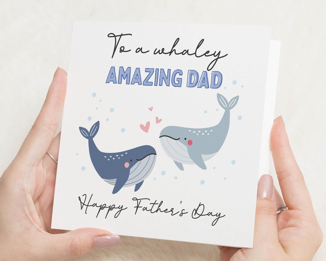 Fathers Day Card for Dad, Whale Fathers Day Card, Cute Fathers Day Card ...