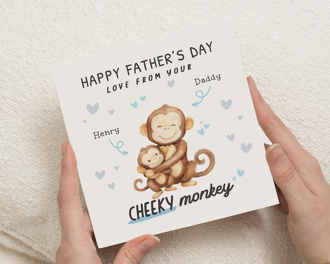 Fathers Day Card From Child, Cheeky Monkey Fathers Day Card ...