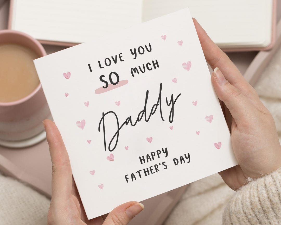 Fathers Day Card for Daddy, Fathers Day Card From Daughter, I Love You ...