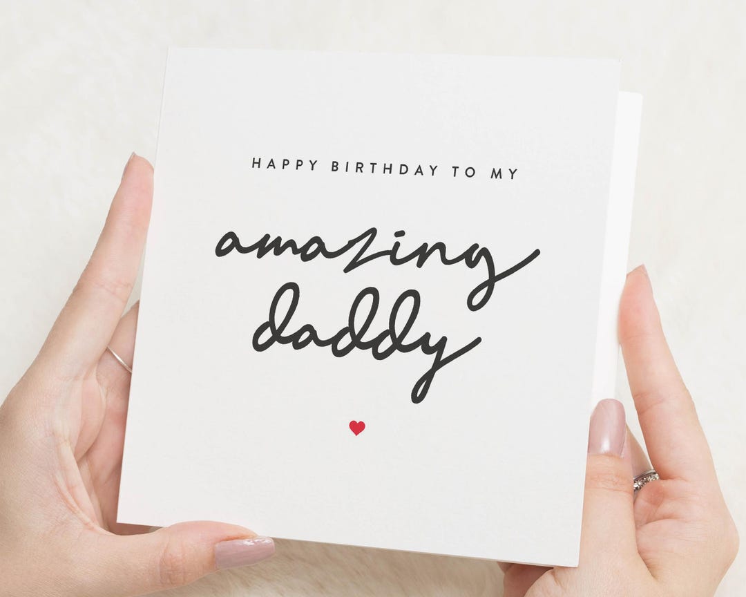 Daddy Birthday Card, Birthday Card for Daddy Form Daughter, Happy ...