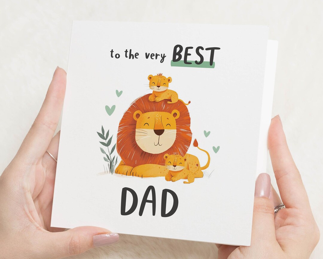 Birthday Card for Dad, Best Dad Card, Cute Lion Card, Fathers Day Card ...