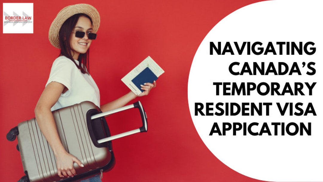 Navigating Canada's Temporary Resident Visa Application Package - Etsy