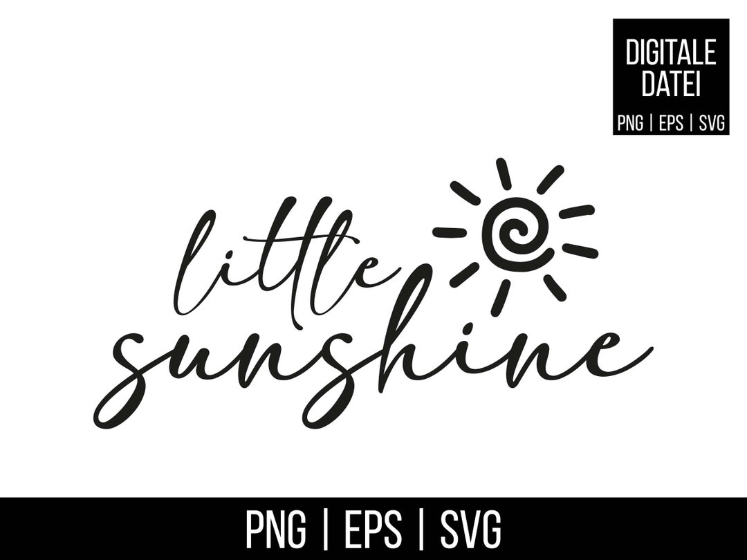 Plotter File | Little Sunshine | PNG | SVG | EPS | Digital File | for ...