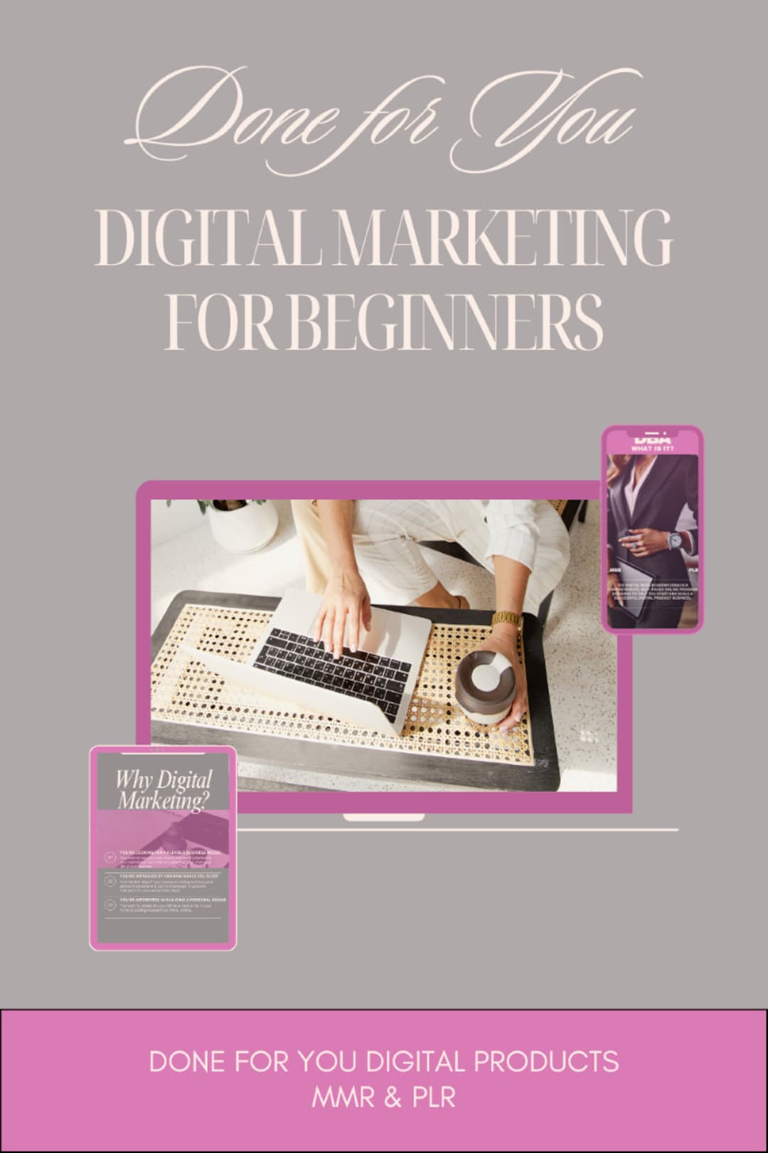 Digital Marketing for Beginners, Done for You Digital Products With MMR ...