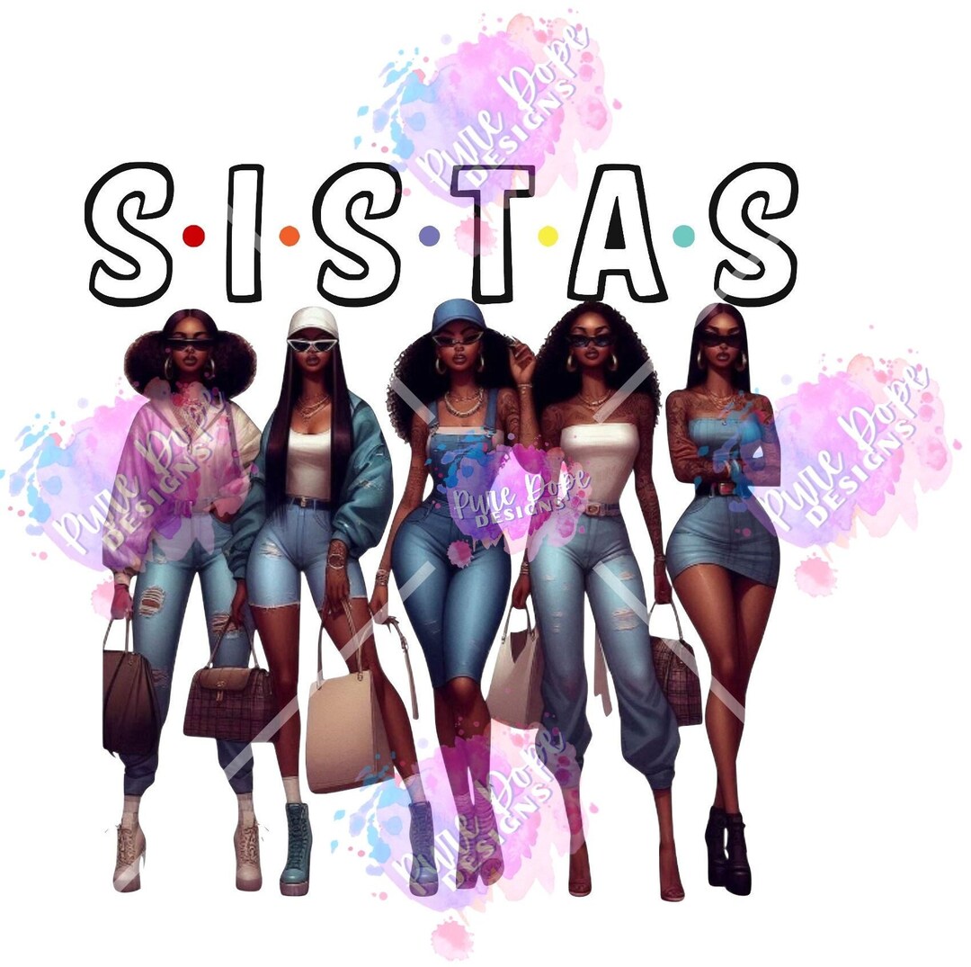 Sistas Melanin Black Woman Couple Group Afro Queen Best Friends Friends ...