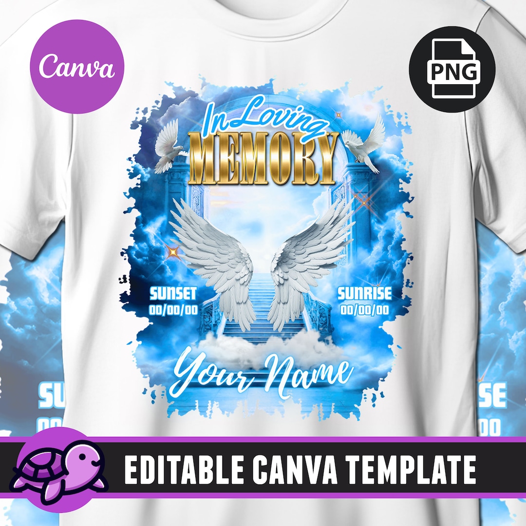 In Loving Memory Editable Canva Template, Memorial Shirt PNG, Heaven's ...