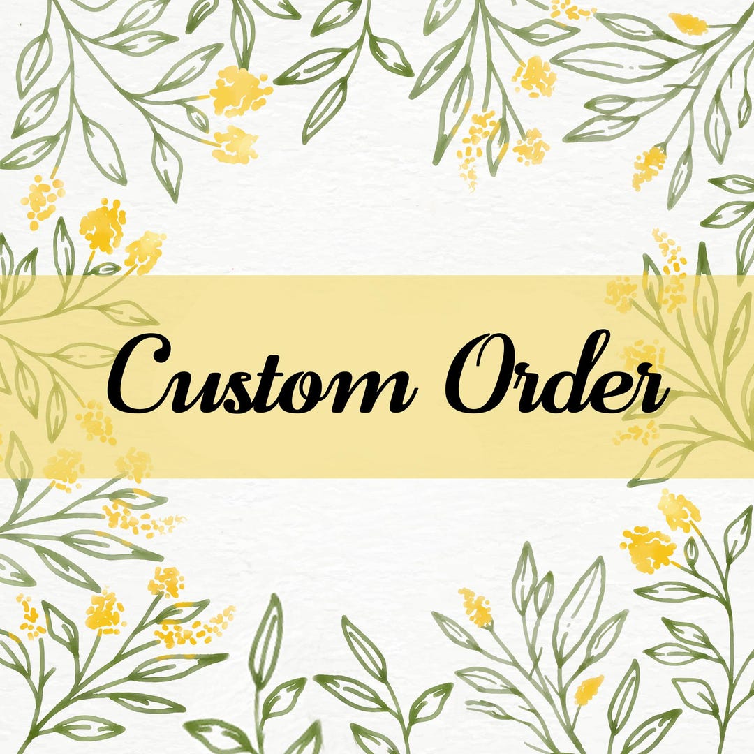 Custom Service - Etsy