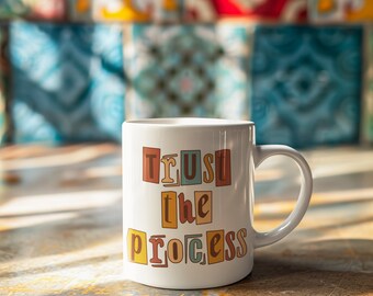 Trust the Process Retro Font White Ceramic Mug 11oz, Gifts for Her ...