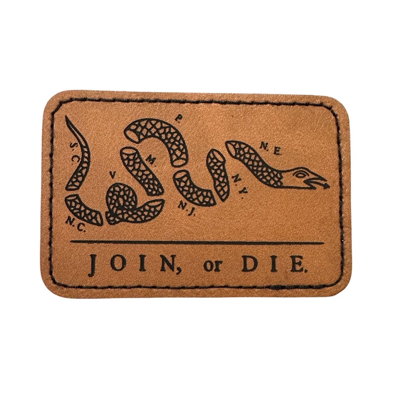 Join or Die Morale Patch Laser Engraved Snake Patch America Patriot 3x2 ...