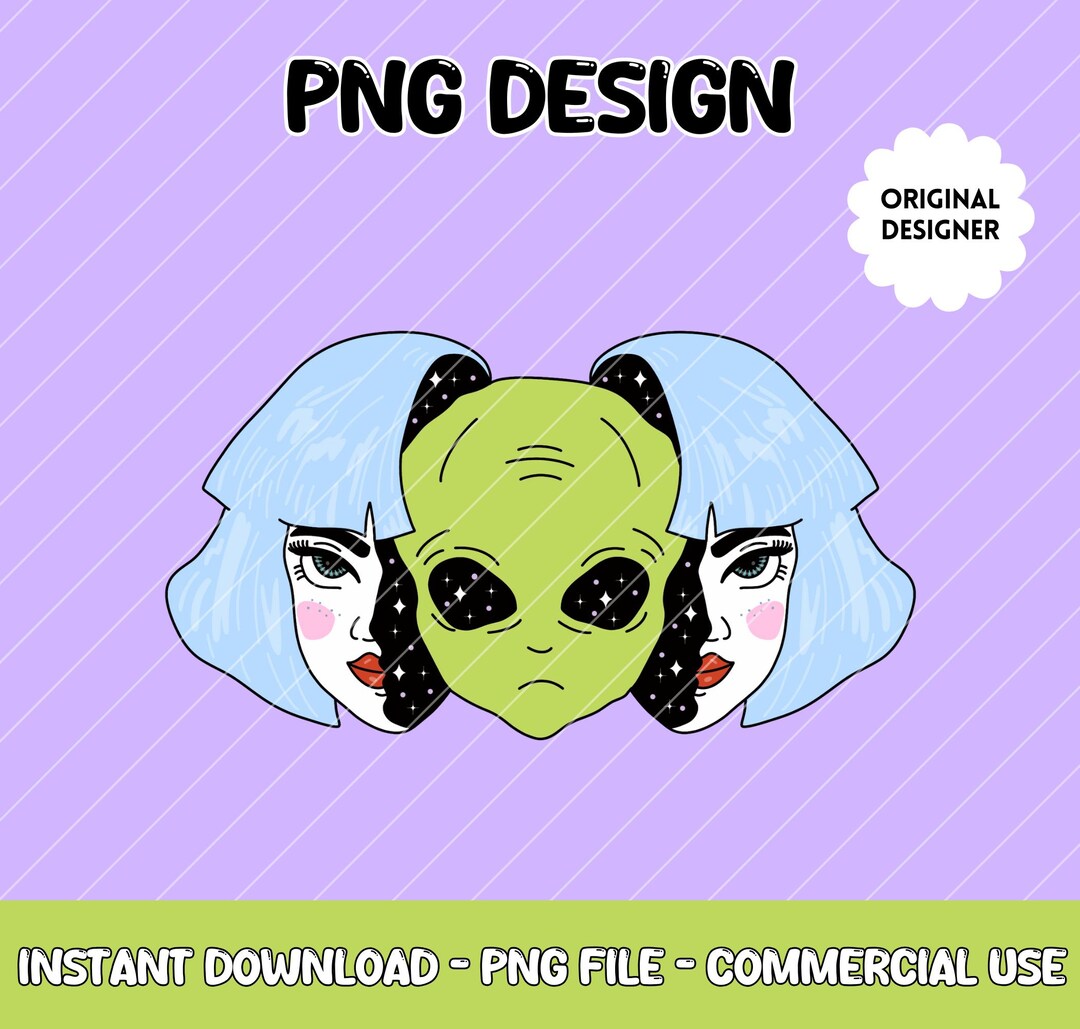 Alien Girl Png Design // Digital Sticker, Commercial Use, Shirt Mug ...