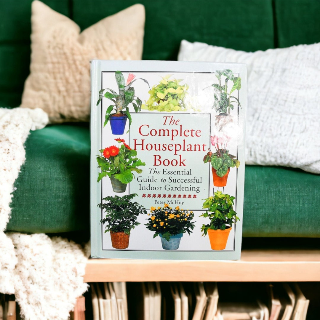 The Complete Houseplant Book: the Essential Guide to - Etsy