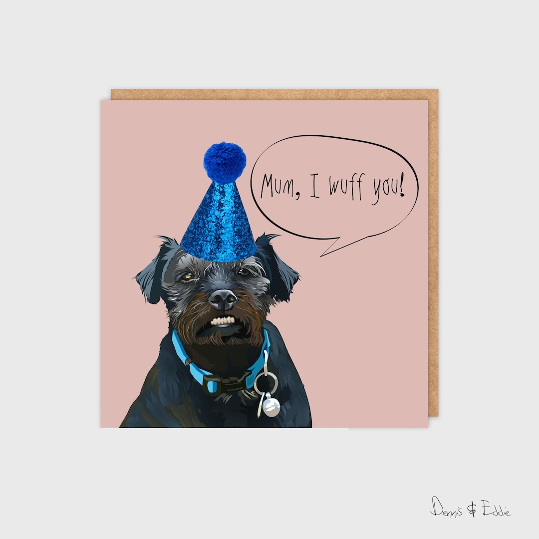 Funny Ted the Dog Mother's Day Card, Mortimer & Whitehouse - Ted Card ...