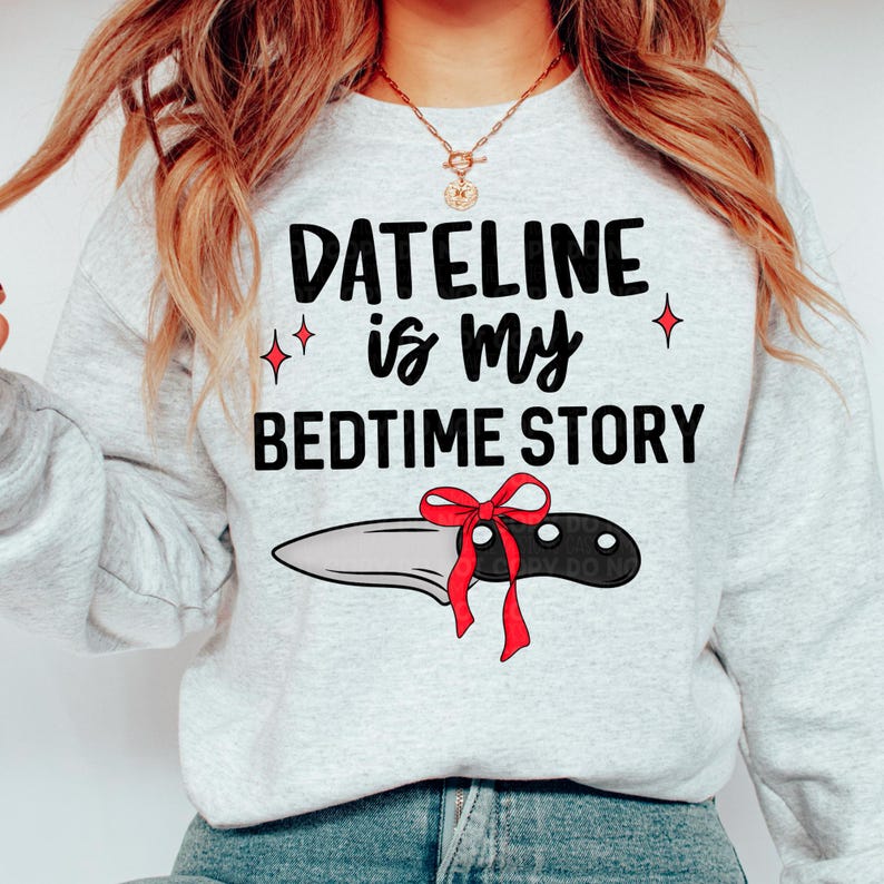 Dateline is My Bedtime Story PNG, Coquette True Crime Png, True Crime ...