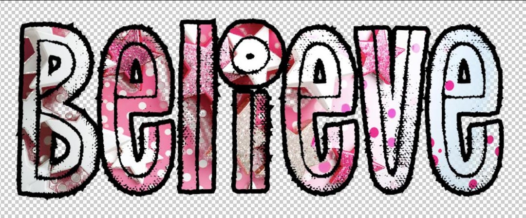 Believe PNG Digital Downloadable Printable Clip Art Transparent ...